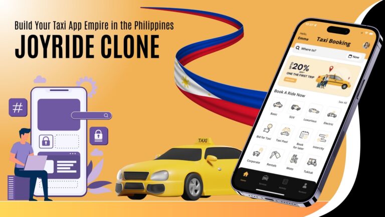 Build Your Taxi App Empire in the Philippines with a Joyride Clone